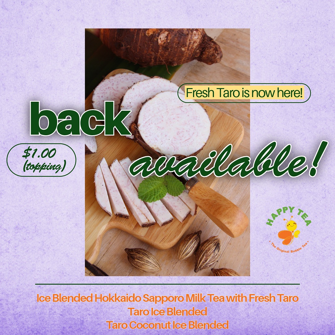 Fresh Taro is BACK! – Happy Tea