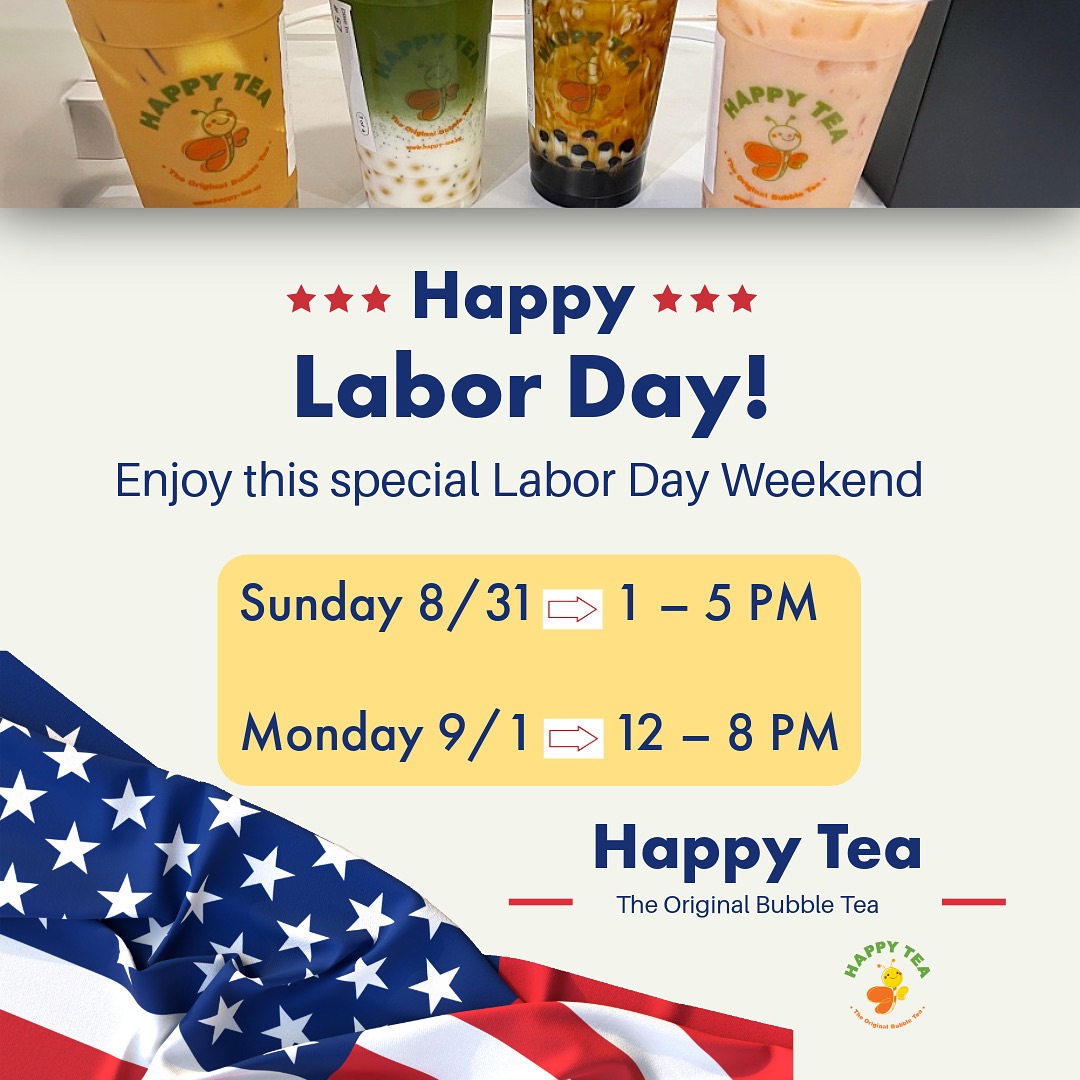 Special Hours Labor Day! – Happy Tea